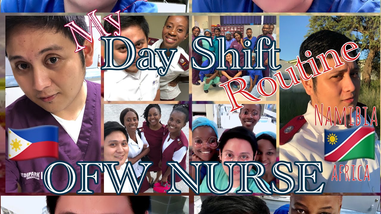 My day shift Routine as An OFW Nurse🇵🇭Namibia AFRICA - YouTube