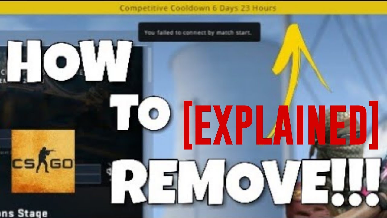 How To Remove 7 Days Competitive CSGO Cool Down [EXPLAINED] - YouTube