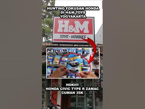 HOKI!!! DAPAT HONDA CIVIC ZAMAC CUMAN 35K! H&M TOYS JOGJA SURGANYA DIECASTER #hotwheelsdaily # ...
