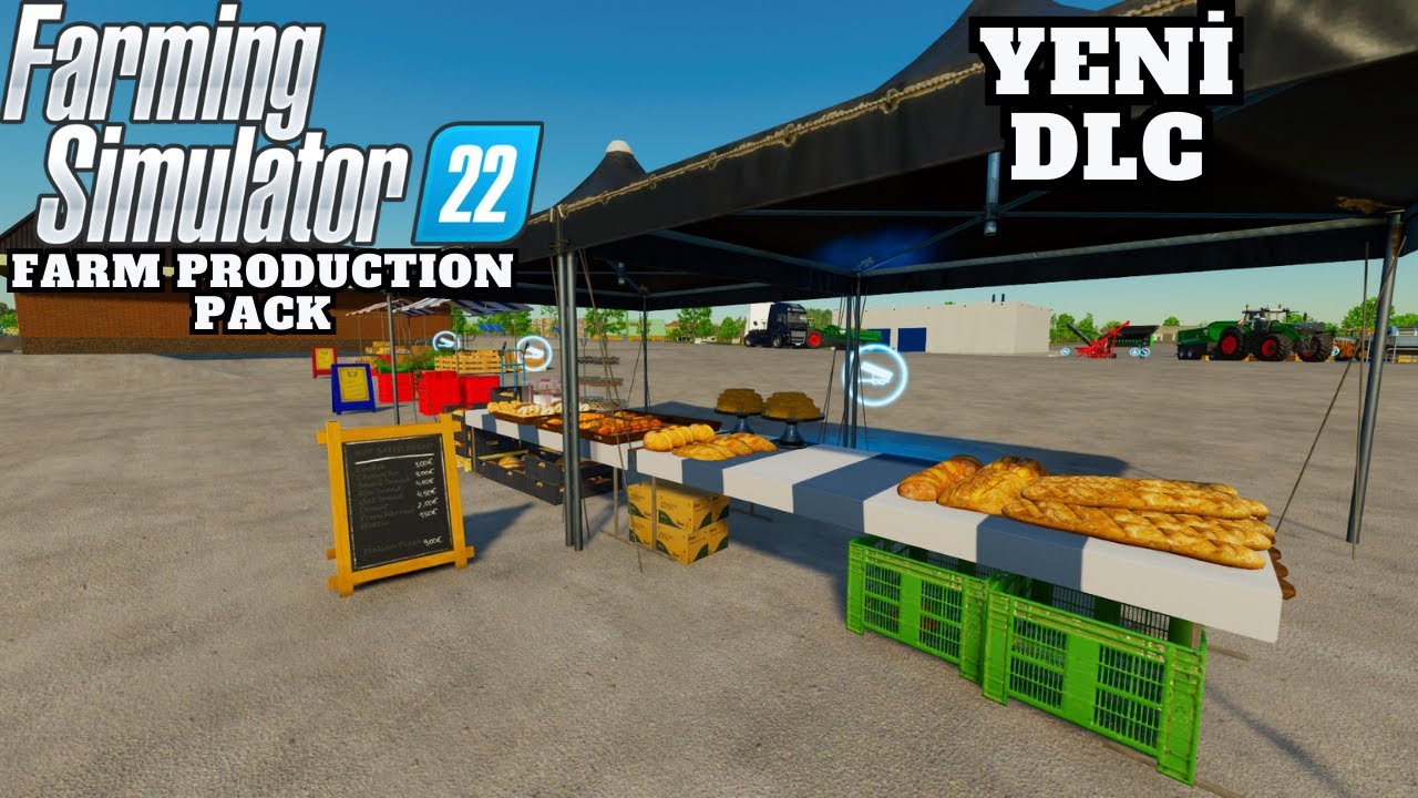 YENİ DLC FARM PRODUCTION PACK // FARMING SIMULATOR 22 - YouTube