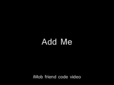 iMob Friend code add - YouTube