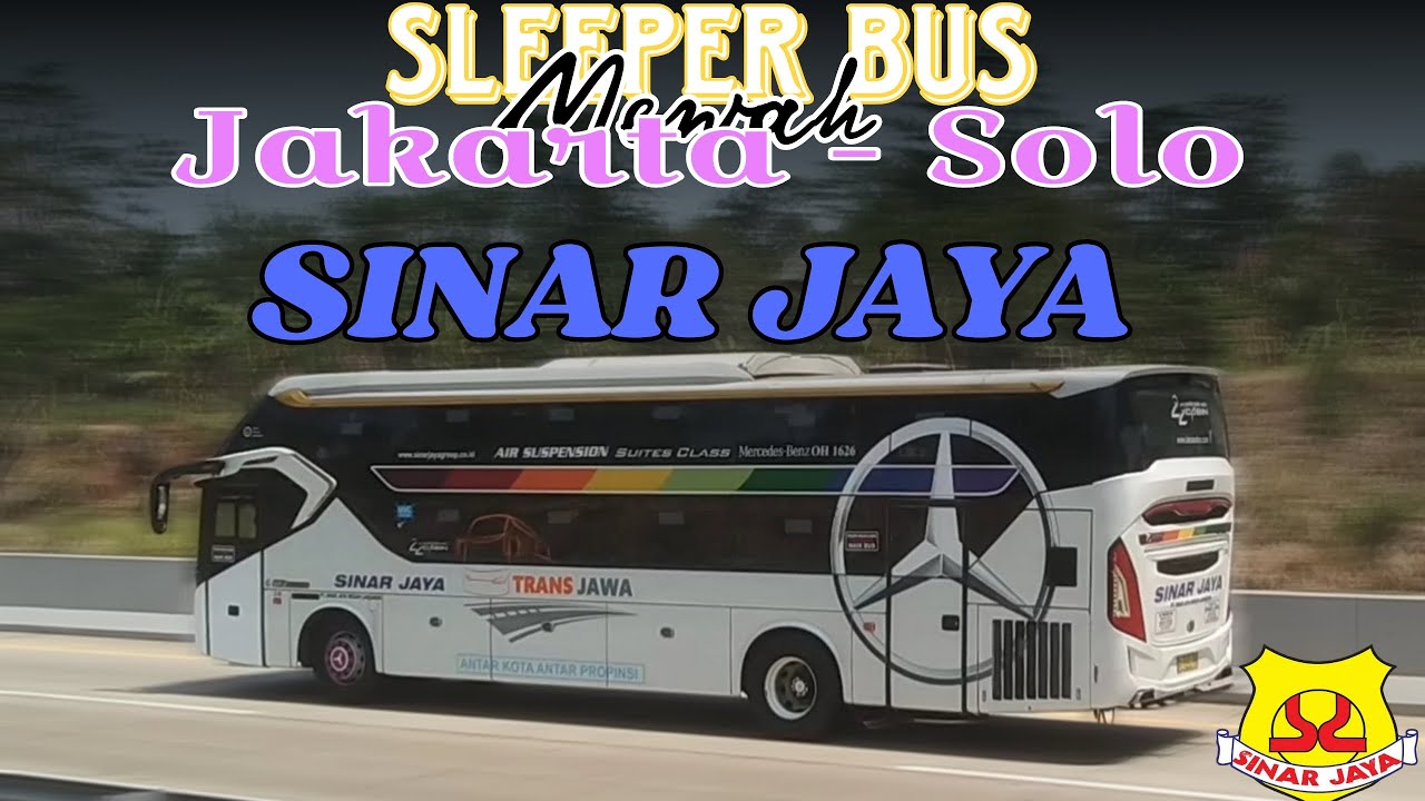 SLEEPER BUS TERMEWAH PO SINAR JAYA‼️ SUITE CLASS JAKARTA- SOLO DI JAMIN ...