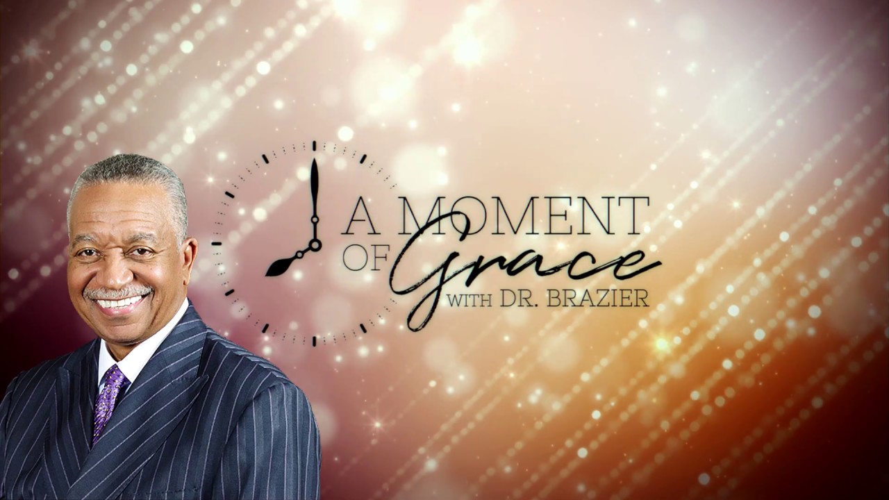 A Moment of Grace with Dr. Brazier | June 5.2020 - YouTube