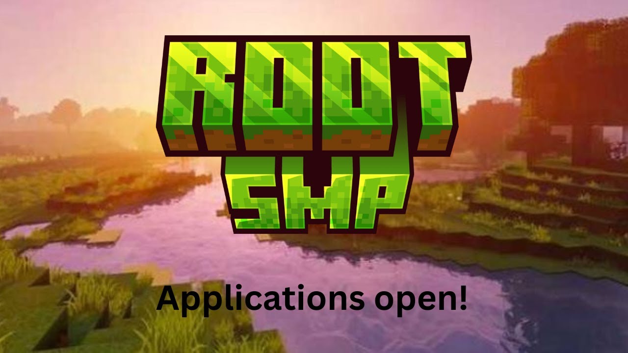 JOIN THE ROOT SMP TODAY! (Applications open!) MINECRAFT SMP - YouTube