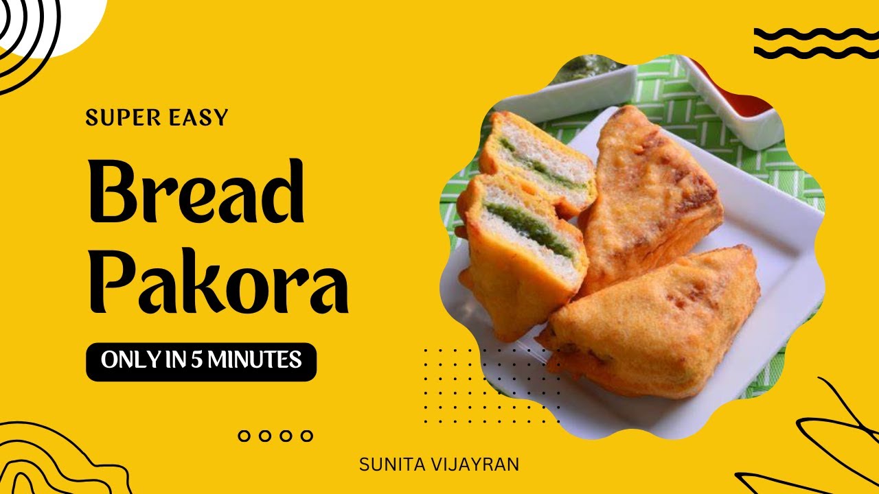 ब्रेड पकौड़ा बनाने की विधि - Bread Pakoda Recipe | Street Style Bread ...