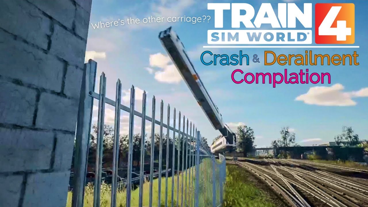 Train Sim World 4 Crash & Derailment Compilation - YouTube