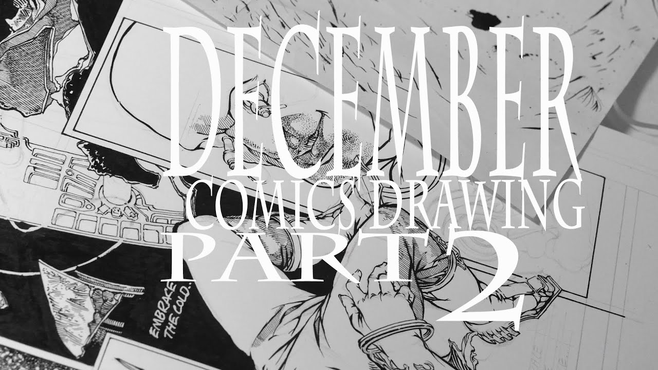 December Comics Drawing, part 2 - YouTube