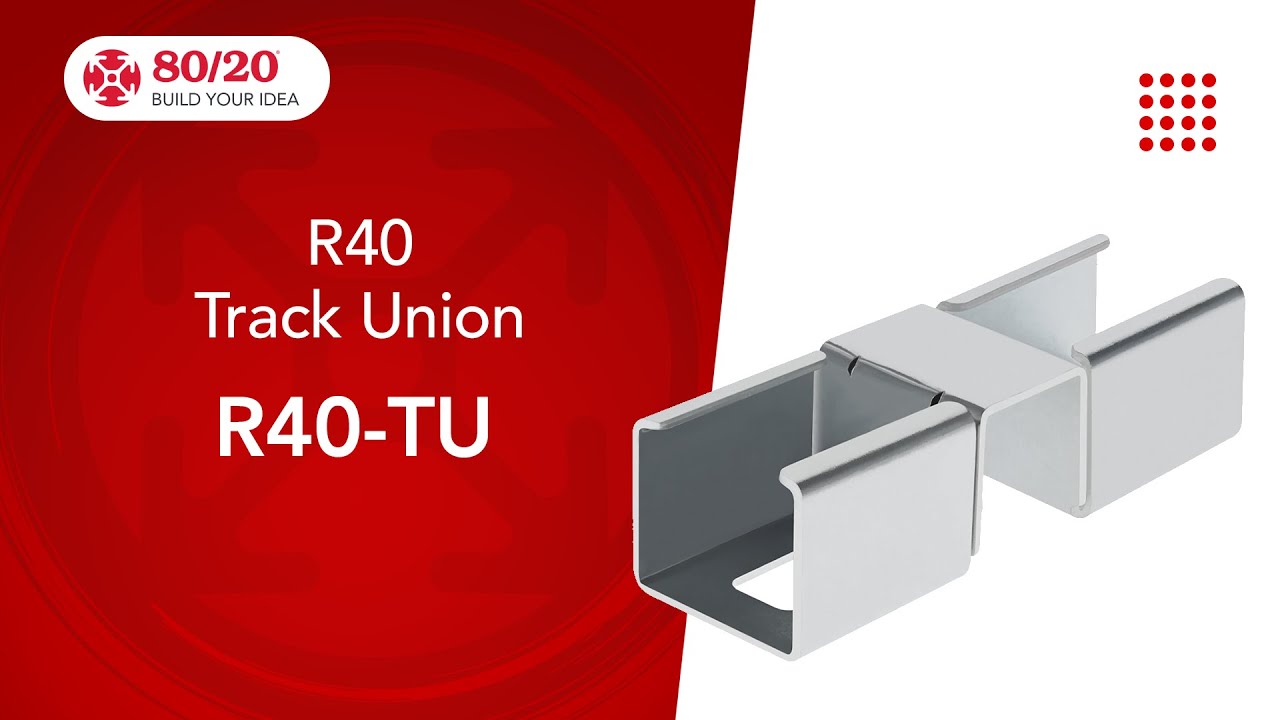 80/20: R40 Track Union (R40-TU) - YouTube