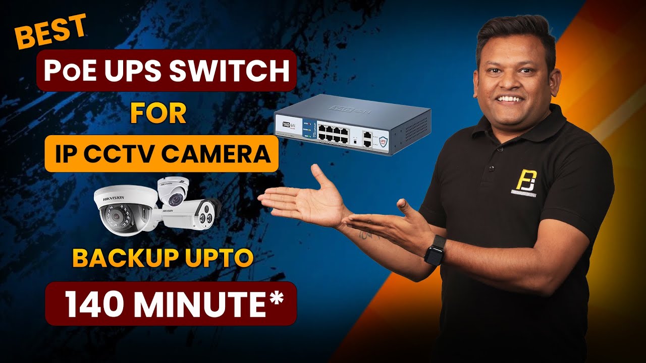 अब IP Camera भी बंद नहीं होगा! 🔋 | Yadon PoE UPS Switch - 140 मिनट का ...