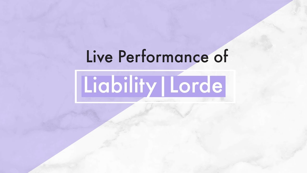 Liability by Lorde Cover Live | AVA - YouTube