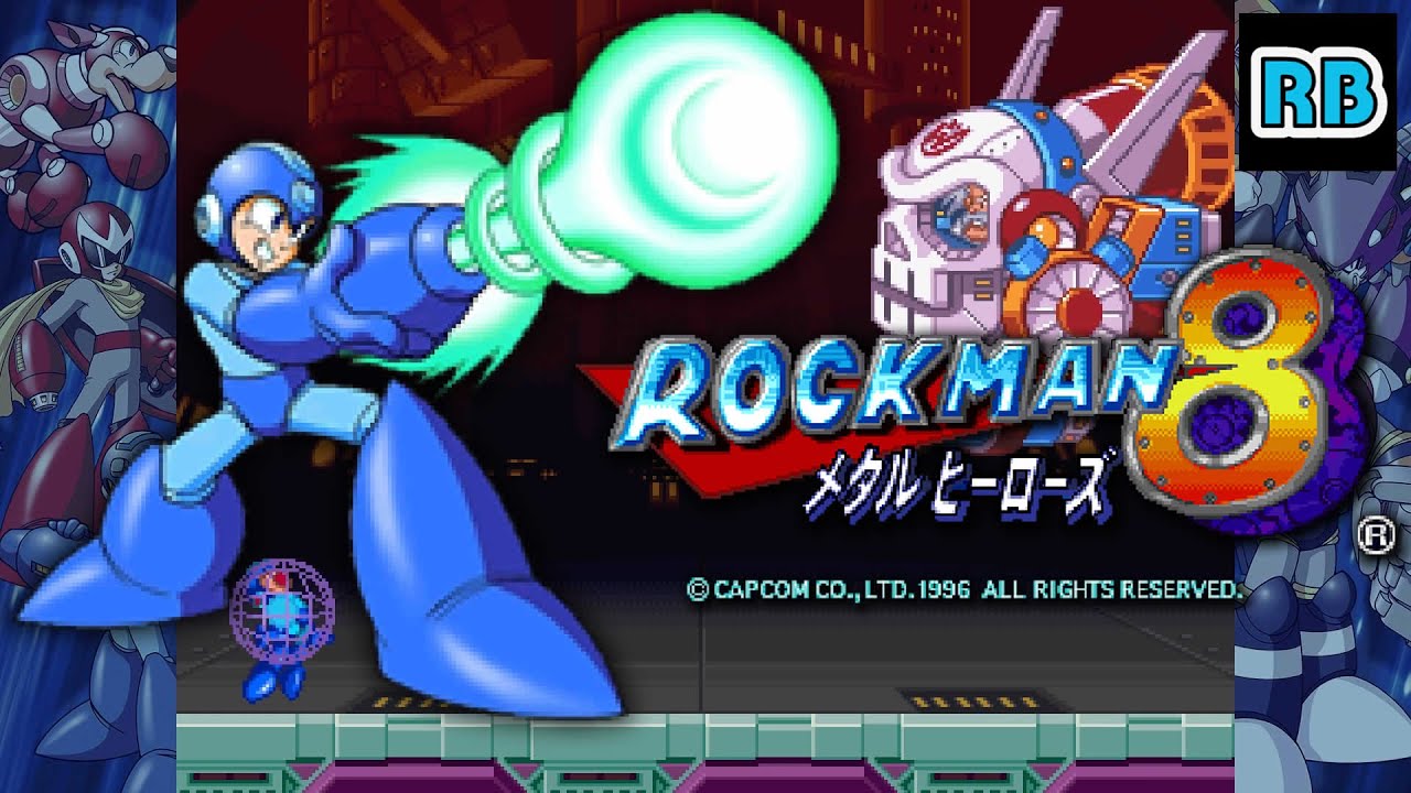 2017 [60fps] PC Rockman 8: Metal Heroes ALL - YouTube