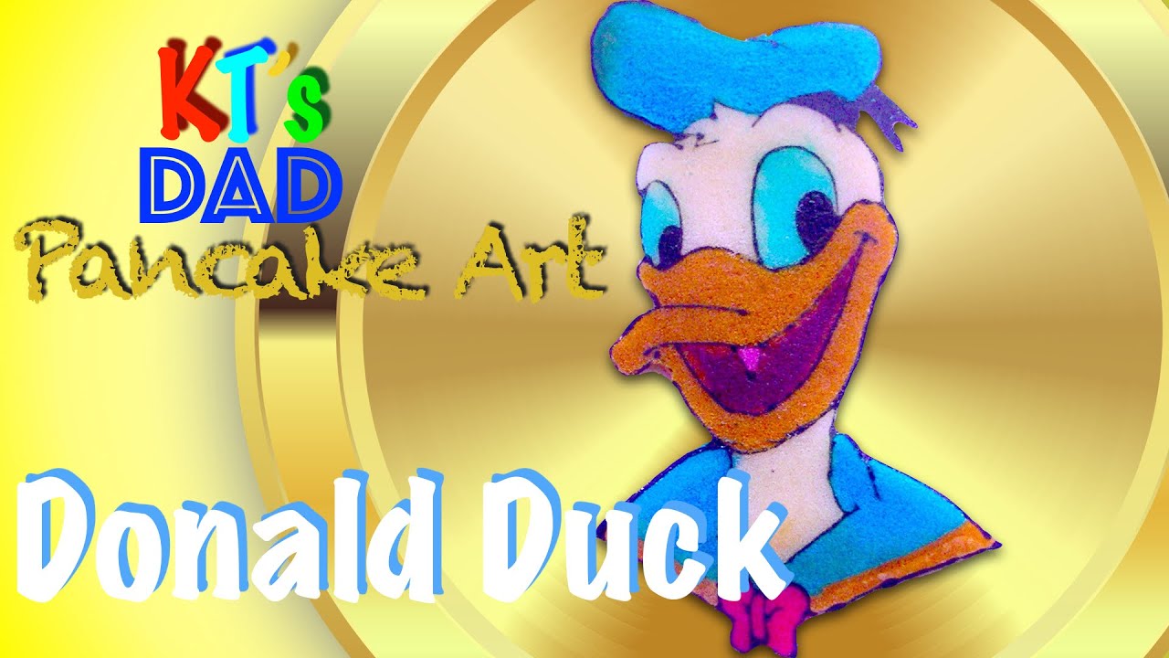 Pancake Donald Duck by KT's Dad Pancake Art - YouTube