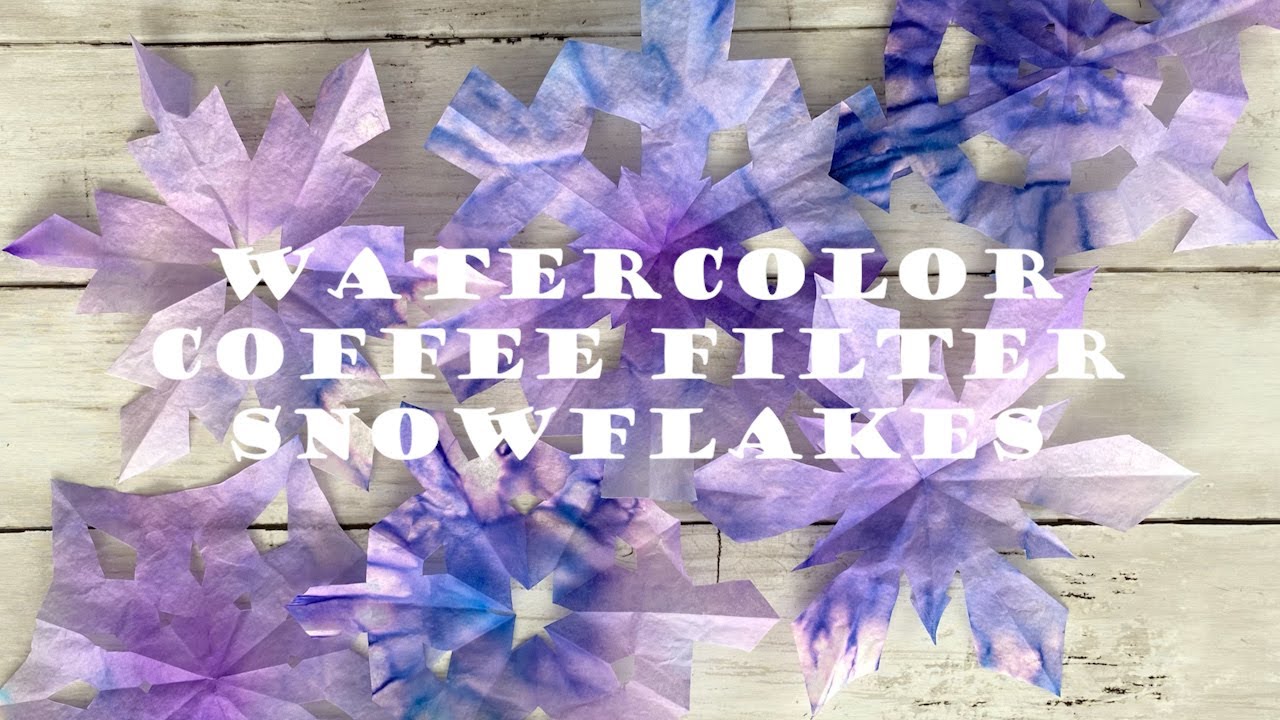 Watercolor Coffee Filter Snowflakes - YouTube