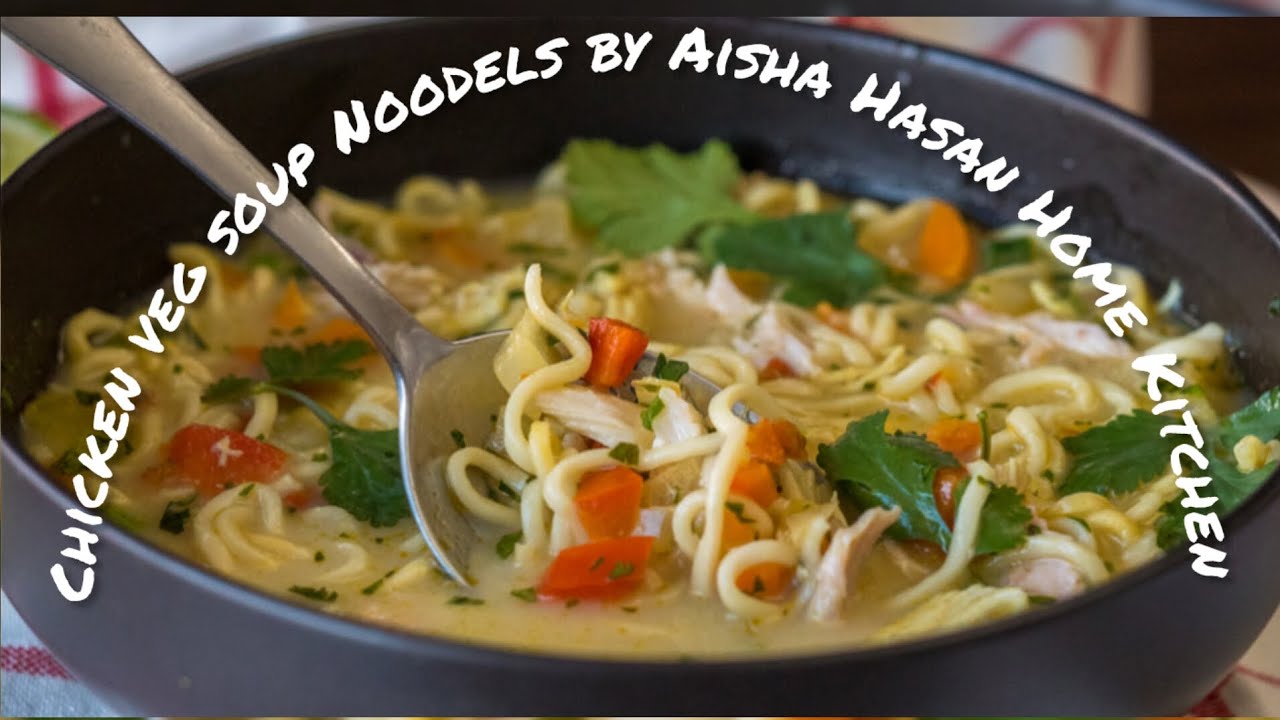 chicken Veg soup Noodels for Children | Chicken veg soup noodels by ...