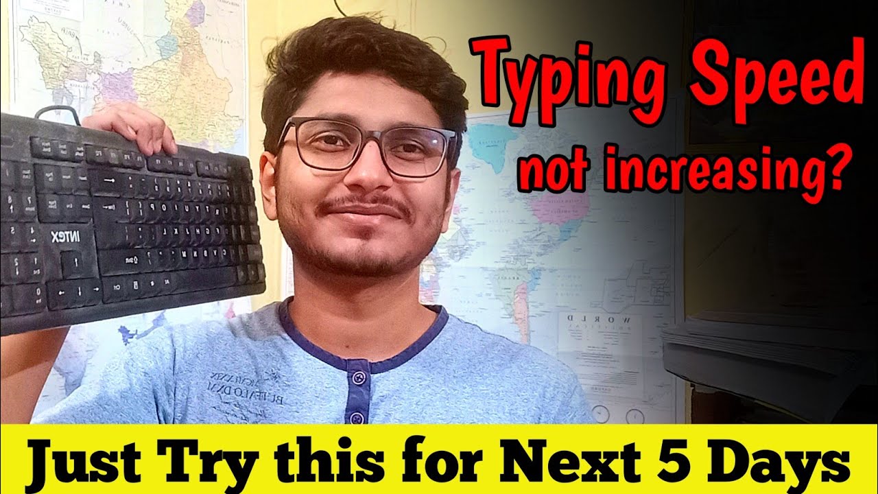 Why your Typing Speed is not Increasing?- 5 ways to type really Fast 🤫 ...