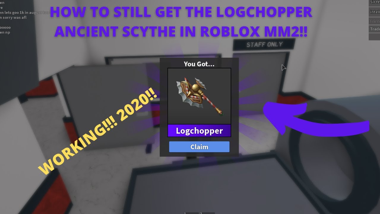 HOW TO GET THE LOGCHOPPER ANCIENT SCYTHE IN ROBLOX MM2!! WORKING 2020 ...