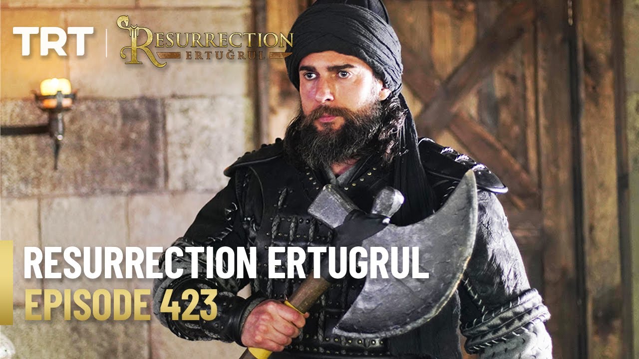 Resurrection Ertugrul Season 5 Episode 423 - YouTube