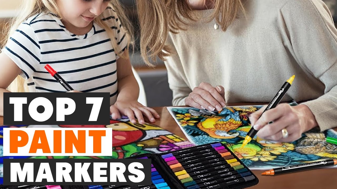 7 Best Paint Markers for DIY Projects and Crafts - YouTube