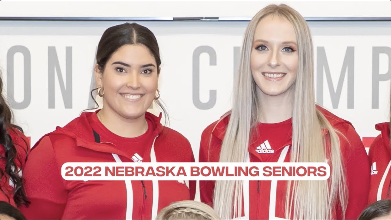 2022 Nebraska Bowling Senior Video - YouTube