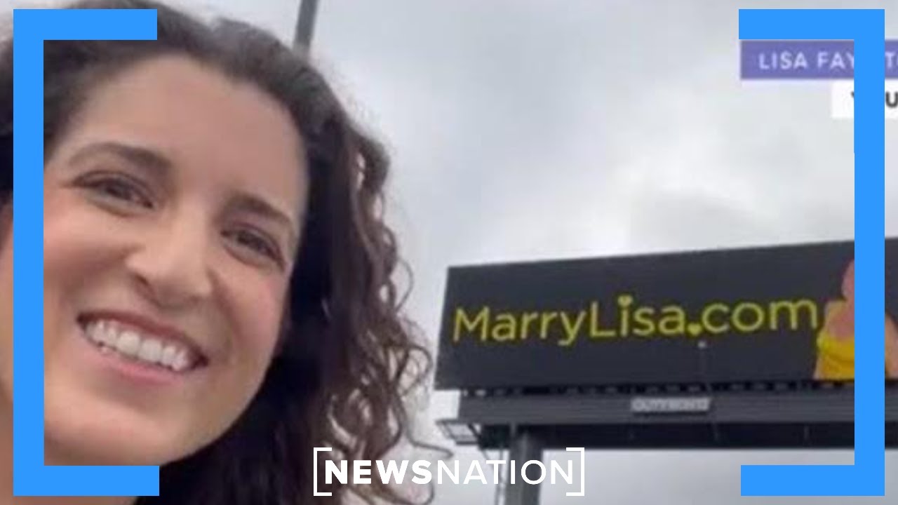 California woman launches 'Marry Lisa' billboards to find husband ...