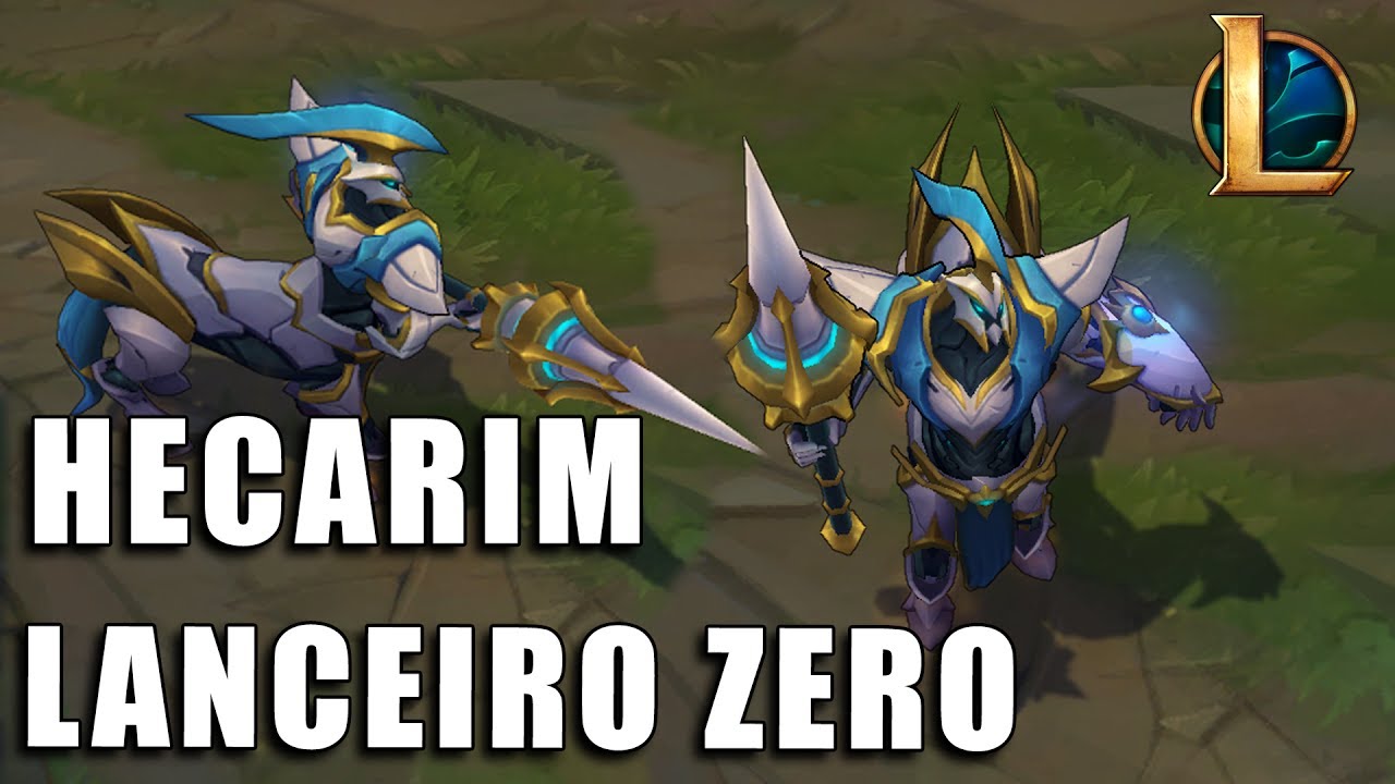 Hecarim Lanceiro Zero - League of Legends (Pré NA) - YouTube