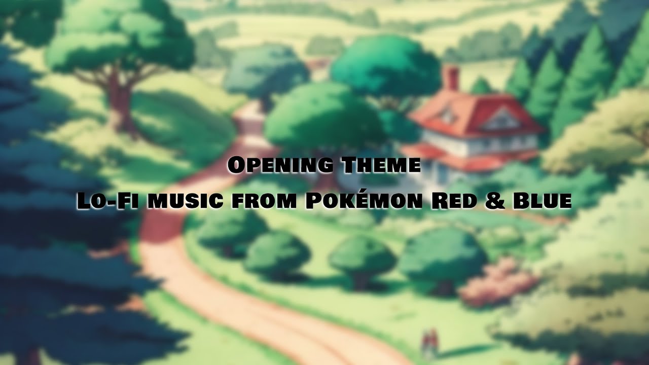 Opening (Lo-Fi music from Pokémon Red & Blue) - YouTube