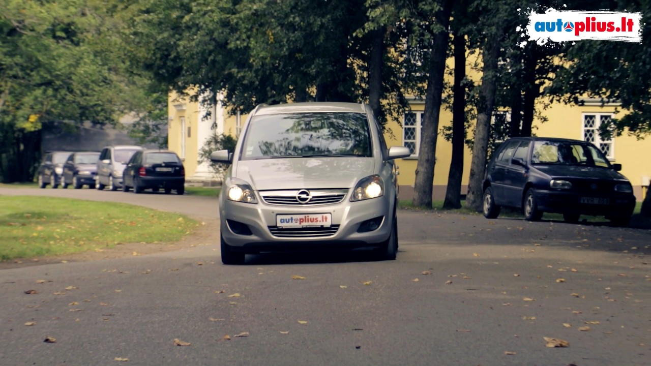 Opel Zafira (2005-2011) - Autoplius.lt automobilio apžvalga - YouTube