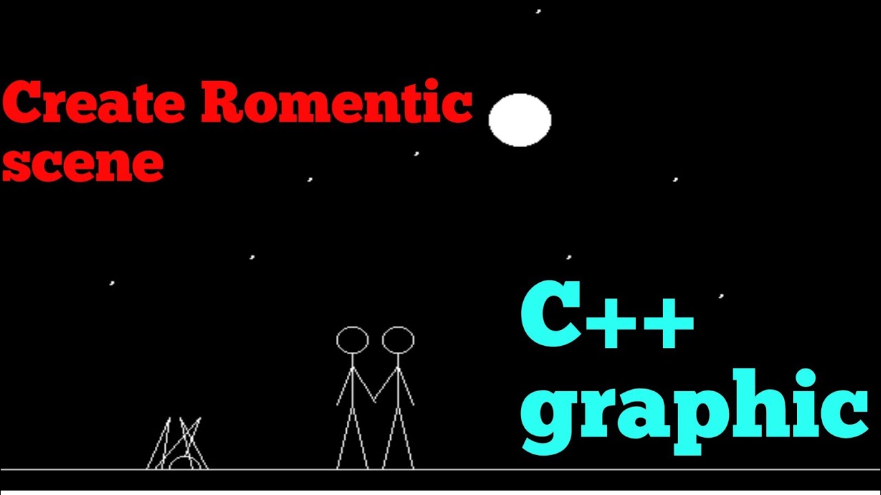 Create Romentic scene using c++ graphic । C++ graphic । Code studio #c ...