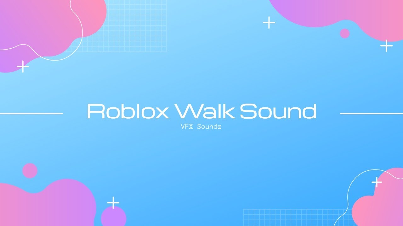 Roblox Walk Sound for 10 Minutes - YouTube