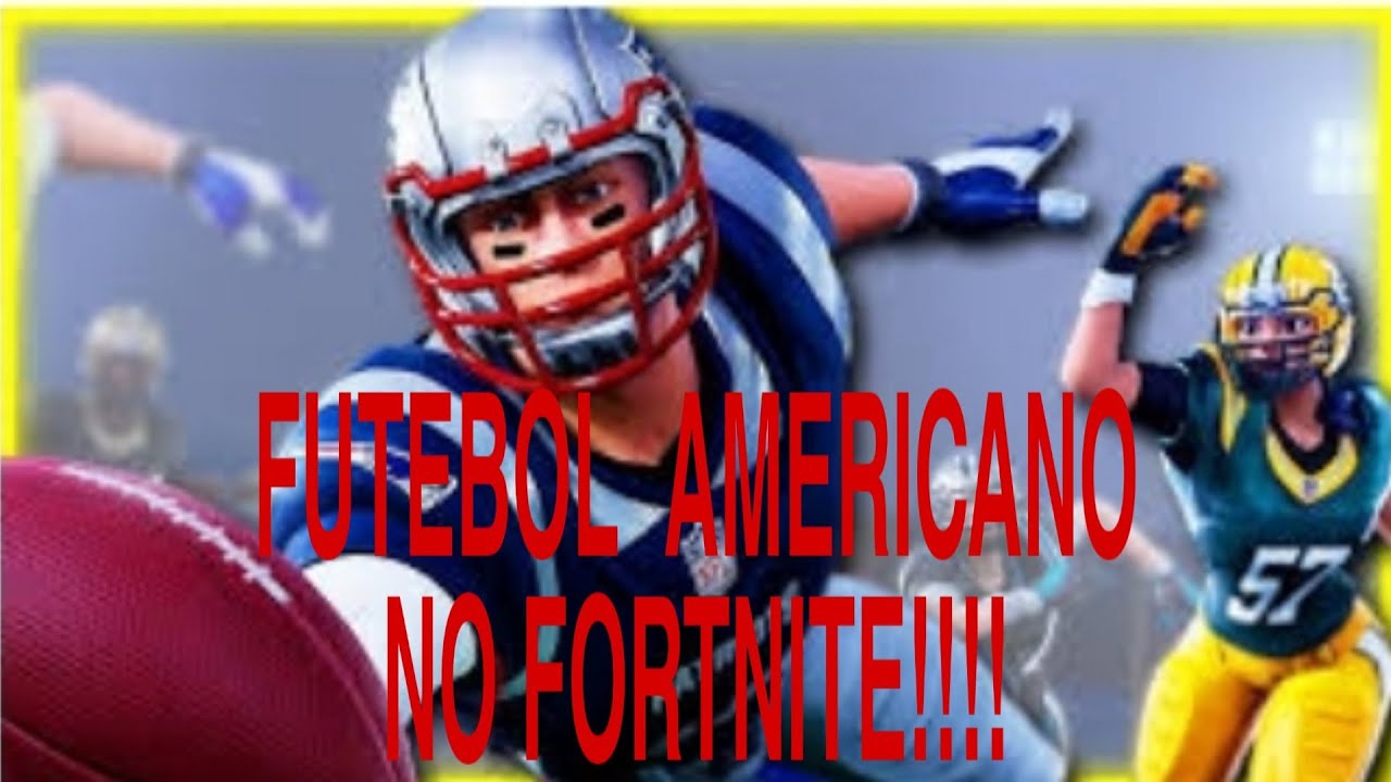 JOGUEI O NOVO MODO DO FORTNITE DE FUTEBOL AMERICANO - YouTube