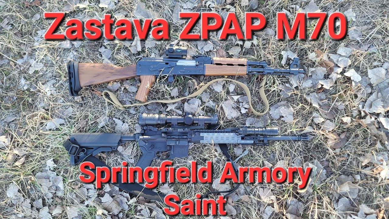 Zastava ZPAP M70 vs Springfield Armory Saint. - YouTube