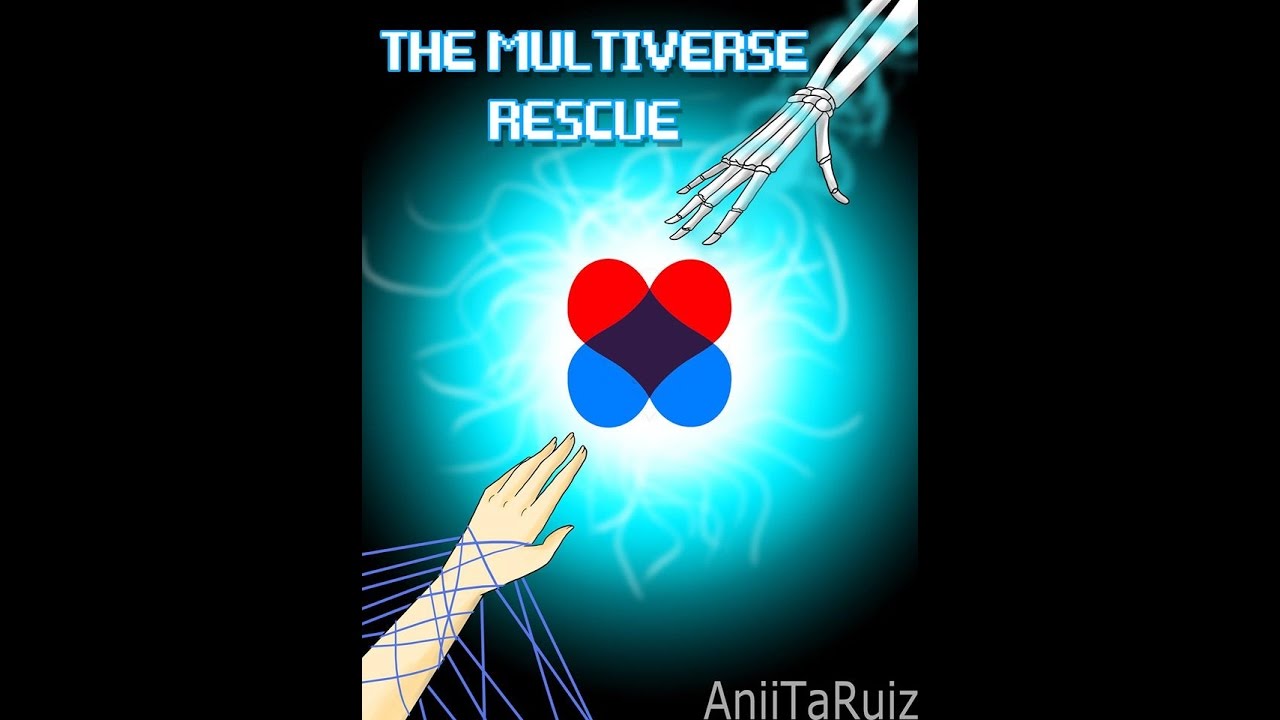 THE MULTIVERSE RESCUE capitulo 2 (Parte 2 de 3) Fandub Español - YouTube