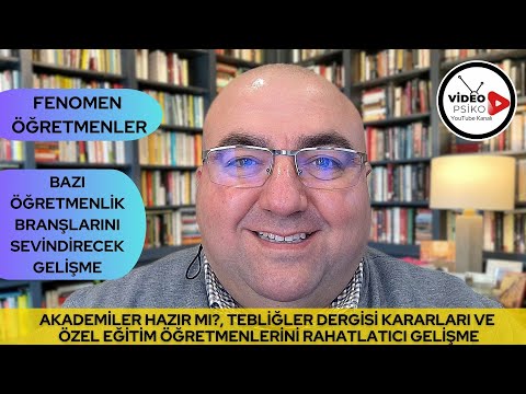 MEB’de Gelişmeler: Akademiler, Fenomen Öğretmenler, Tebliğler Dergisi ve Özel Eğitim