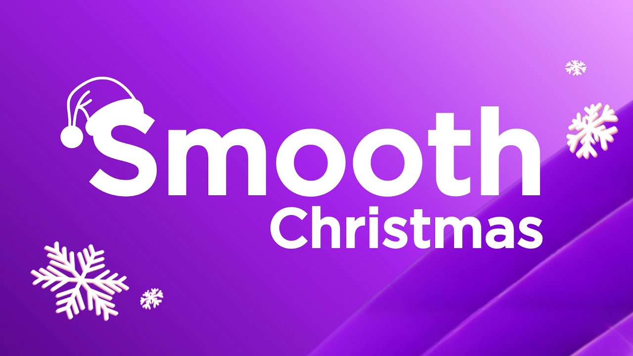 Smooth Christmas - Smooth Radio - YouTube