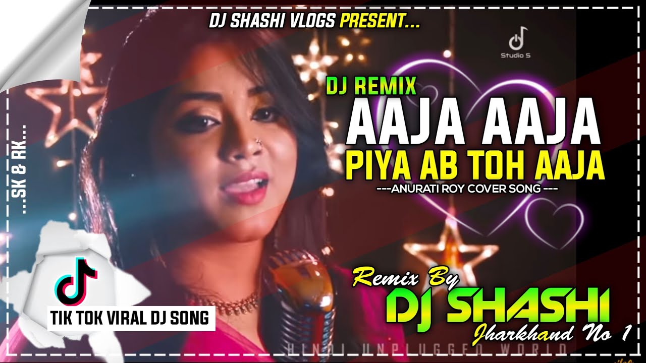 Aaja Aaja Piya Ab To Aaja💓New Version ♥️Dandiya Style Remix 🎸 DJ Shashi ...