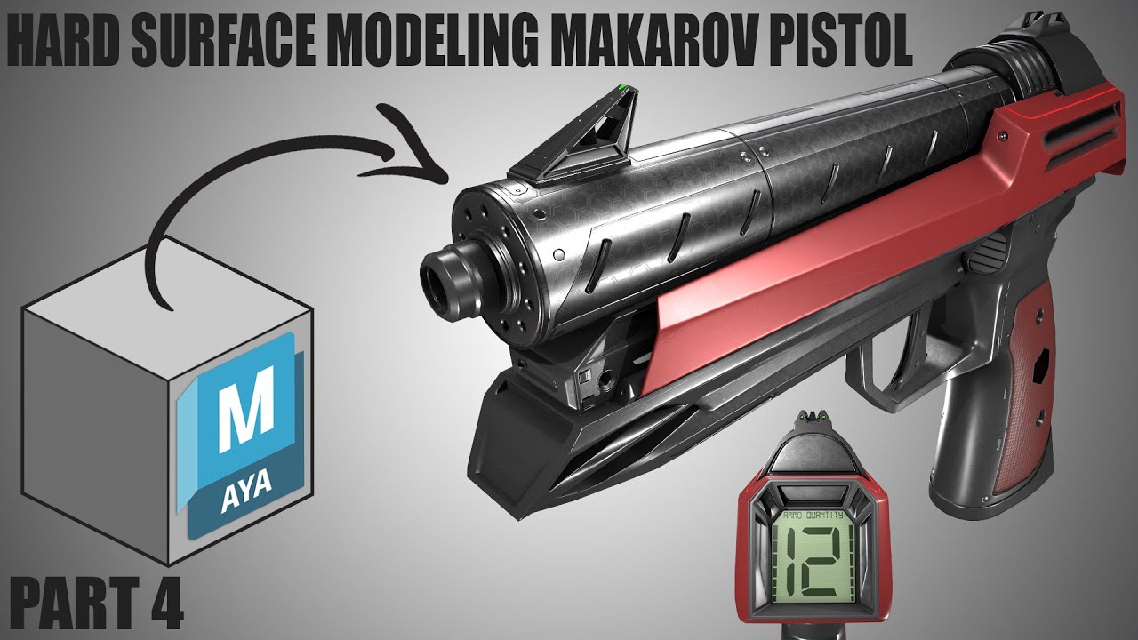 Part 4 | Makarov Pistol | Hard Surface Modeling in MAYA - YouTube