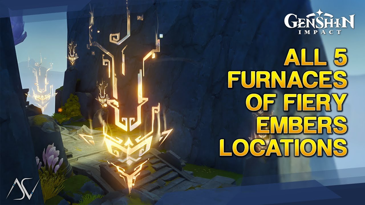 All 5 Furnaces of Fiery Embers Locations (Guide) - Free Weapon Flute of ...