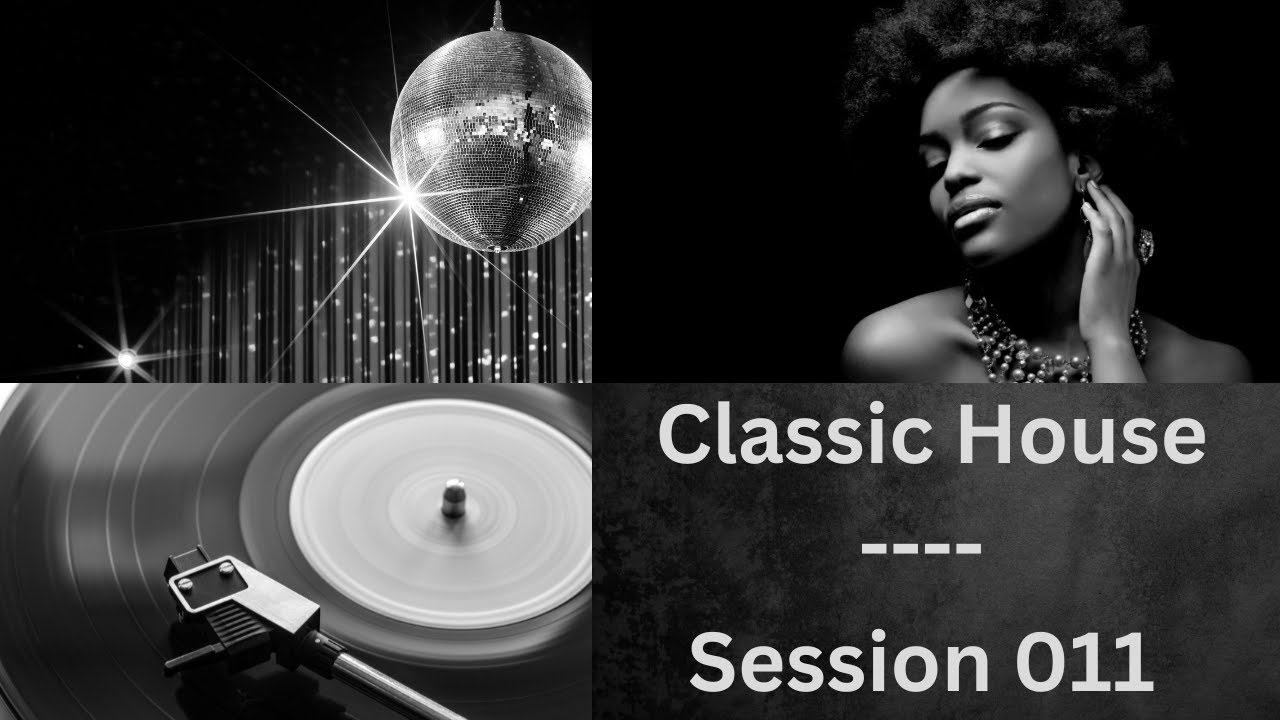 Classic House – Session 011 - YouTube