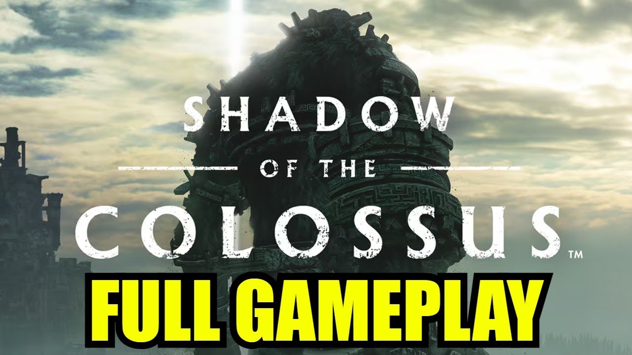 SHADOW OF THE COLOSSUS | PS4 Gameplay Walkthrough | FULL GAME complete ...