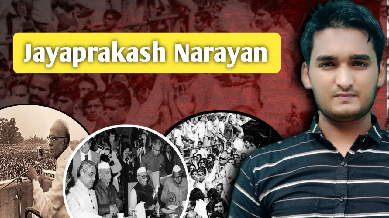The journey of Jayaprakash Narayan | Lok Nayak |JP movement | Janata ...