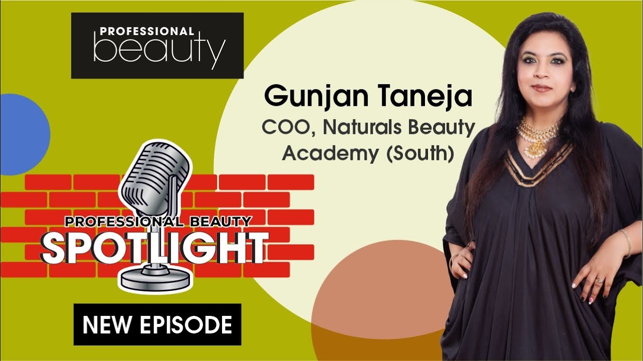 Gunjan Taneja, COO, Natural Beauty Salon shares the story behind her ...