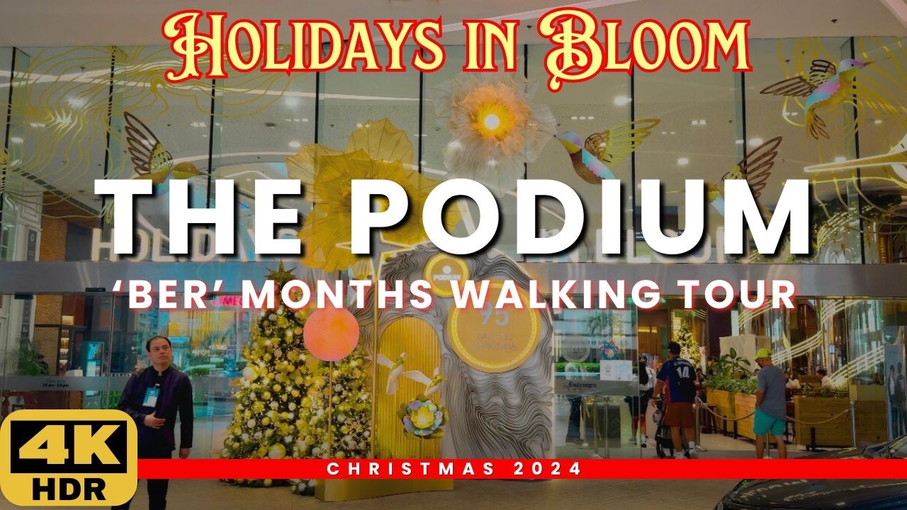 The PODIUM Mall ‘Ber’ Months Walking Tour | Philippines Christmas 4K ...
