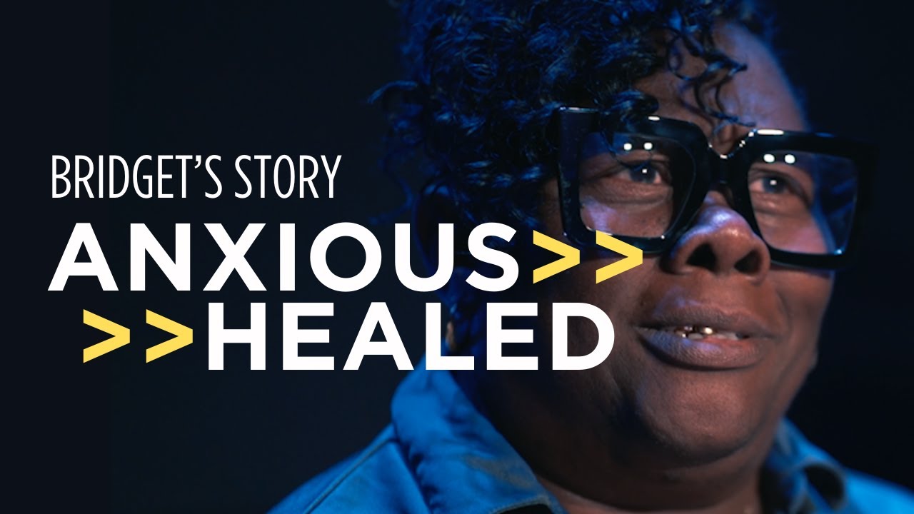 Anxious to Healed | Bridget's Story | Testimony Tuesday - YouTube