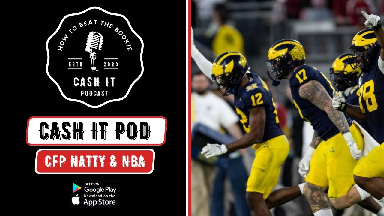 CFP Natty and NBA Betting Insight - YouTube