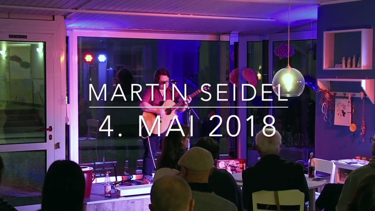 Schaufensterkonzert 4.Mai 2018 mit Martin Seidel - YouTube
