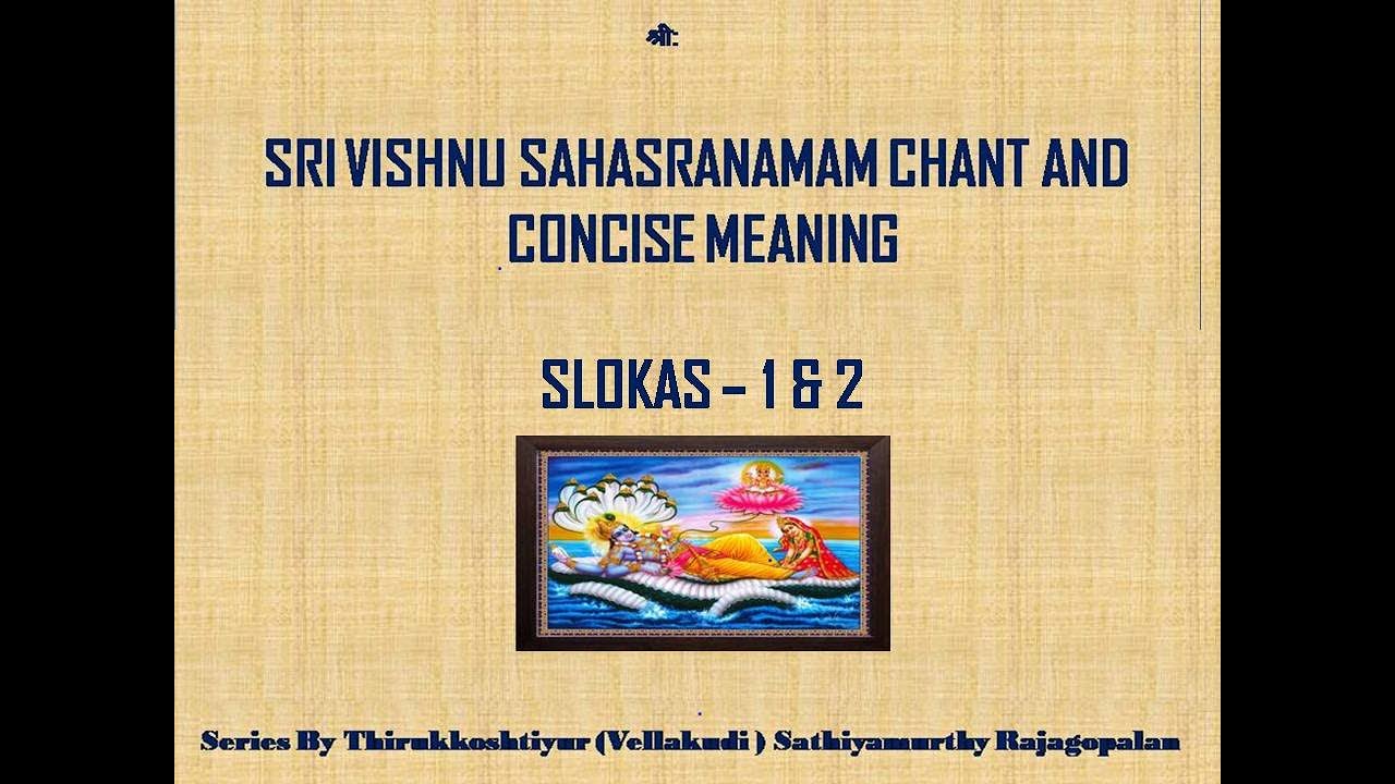 Sri Vishnu Sahasranamam Meaning-Slokas-1&2(English and Tamil) - YouTube