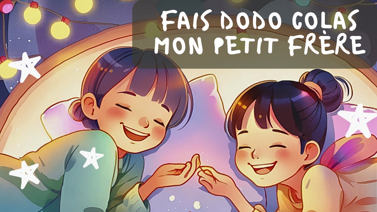 Fais dodo, Colas mon petit frère 😴 Comptine bébé - Chanson bébé # ...