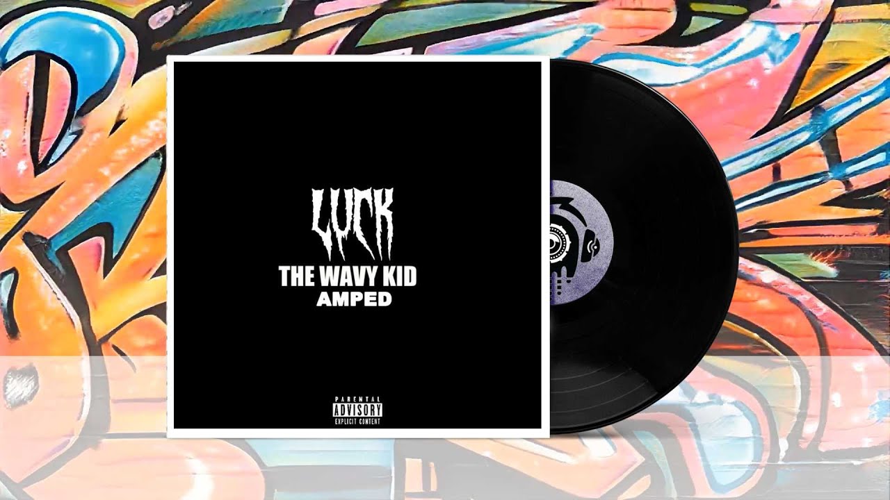 The Wavy Kid - Luck ★ Hip-Hop & Rap Music - YouTube