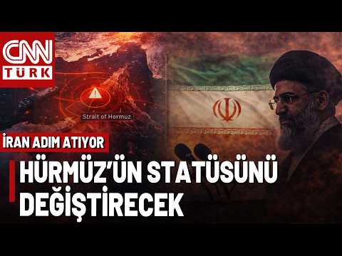 İran Hürmüz'ün Statüsünü Değiştirecek Adımı Atıyor: \