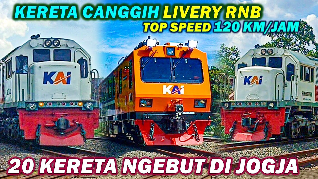 ADA KERETA LIVERY RNB!! 20 Kereta Api Super Ngebut 120 Km/Jam SPESIAL ...